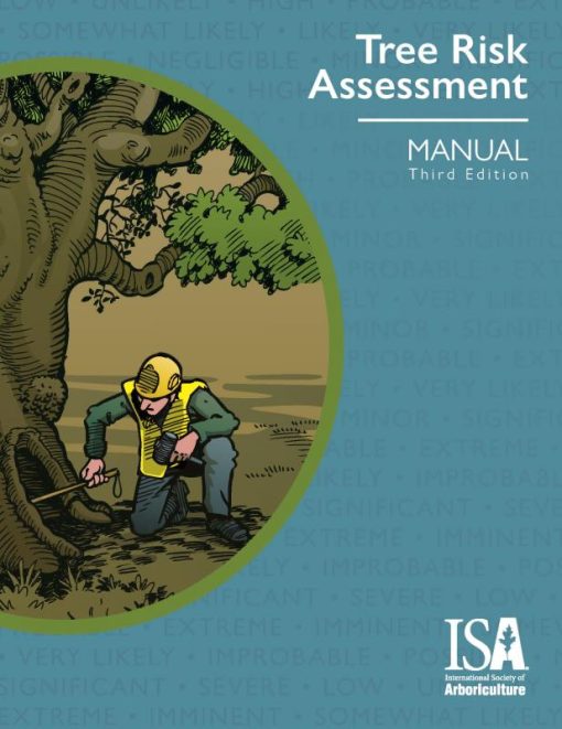 Tree Risk Assessment Manual, Third Edition (2025) from Summerfield Books